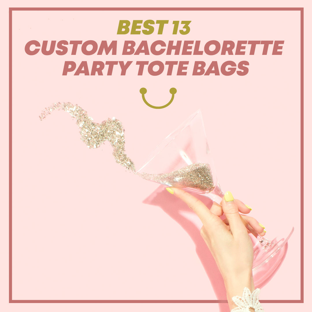 Best 13 Custom Bachelorette Party Tote Bags | Tote Bag Factory