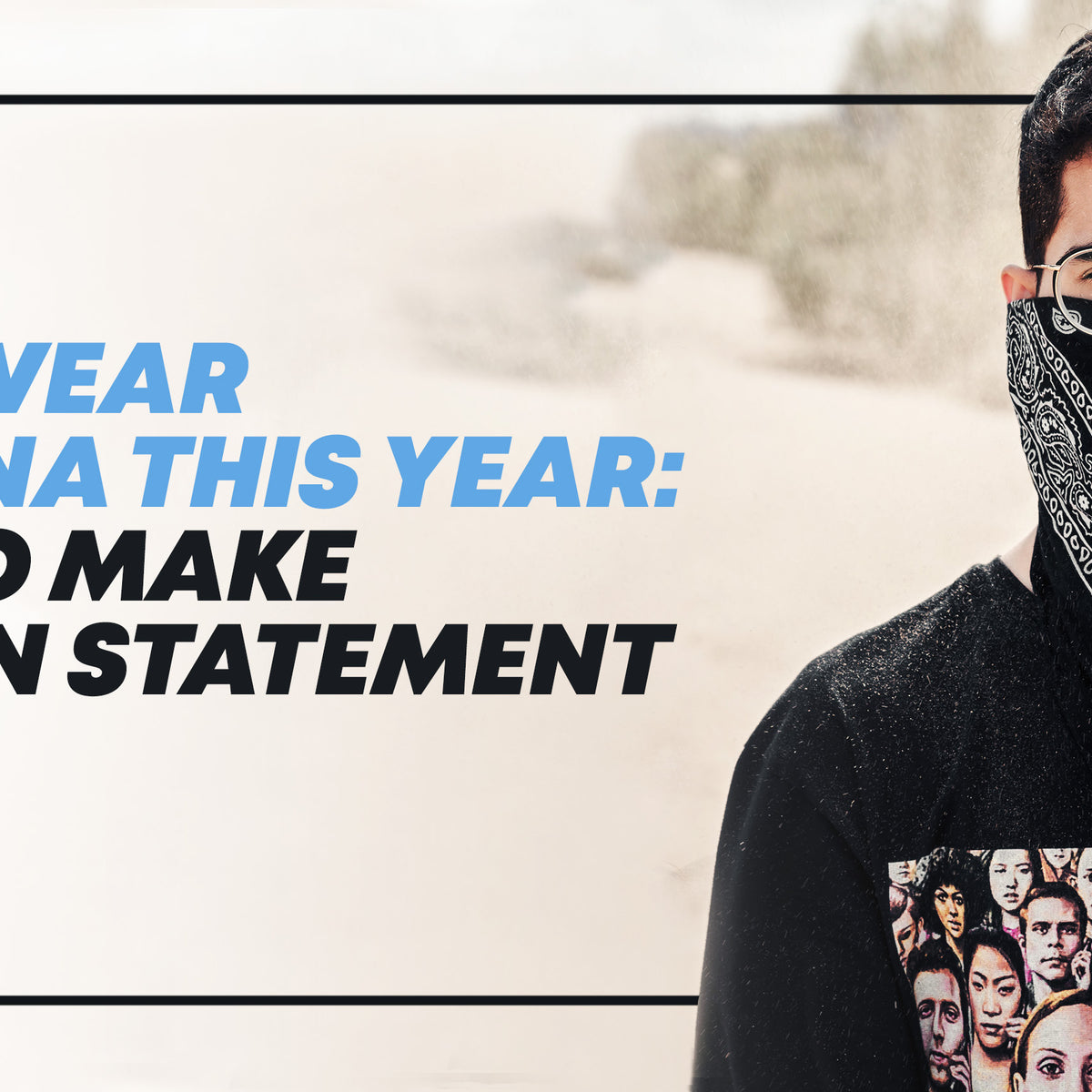 How to Wear a Bandana This Year: 7 Ways to Make a Fashion Statement