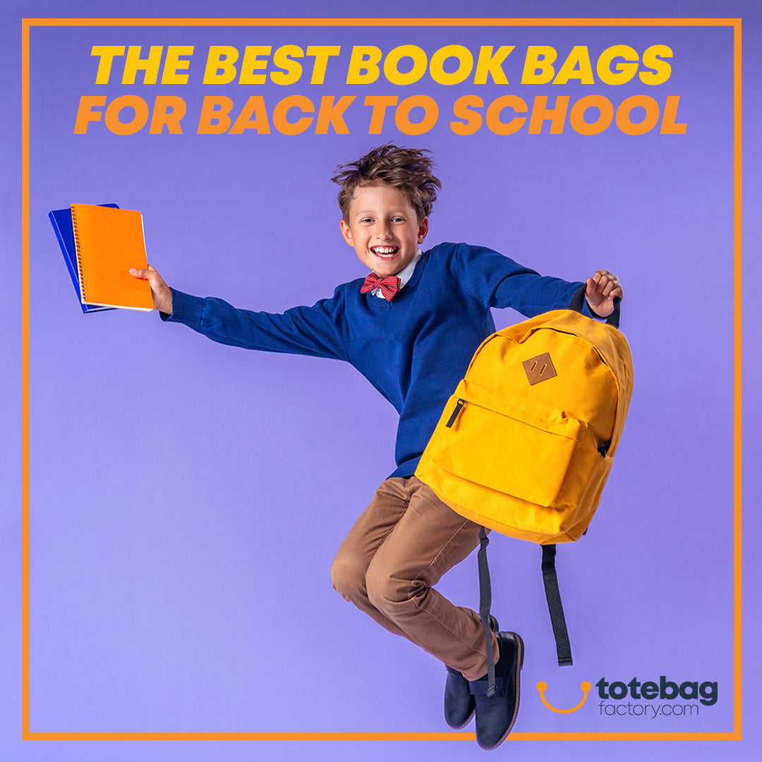 The Best Book Bags For Back to School | ToteBagFactory